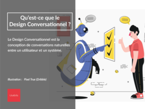 Qu’est-ce que le Design conversationnel ? Conversation Design (CxD)